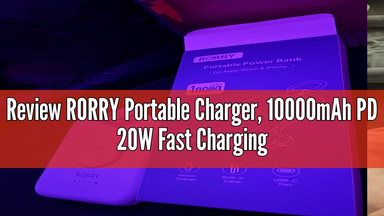 Review RORRY Portable Charger, 10000mAh PD 20W Fast Charging Portable ...