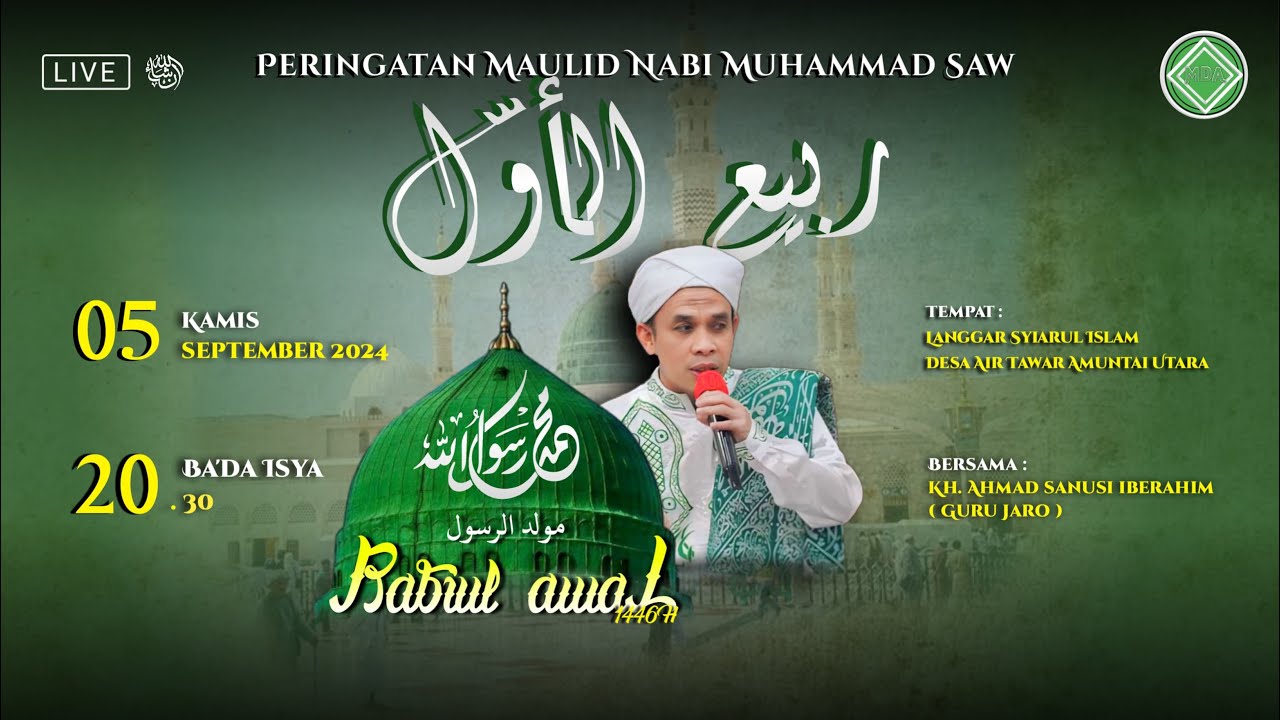 MAULID NABI BESAR MUHAMMAD SAW | LANGGAR SYI'ARUL ISLAM , Desa Air Tawar Amuntai Utara | 05 Sep ...