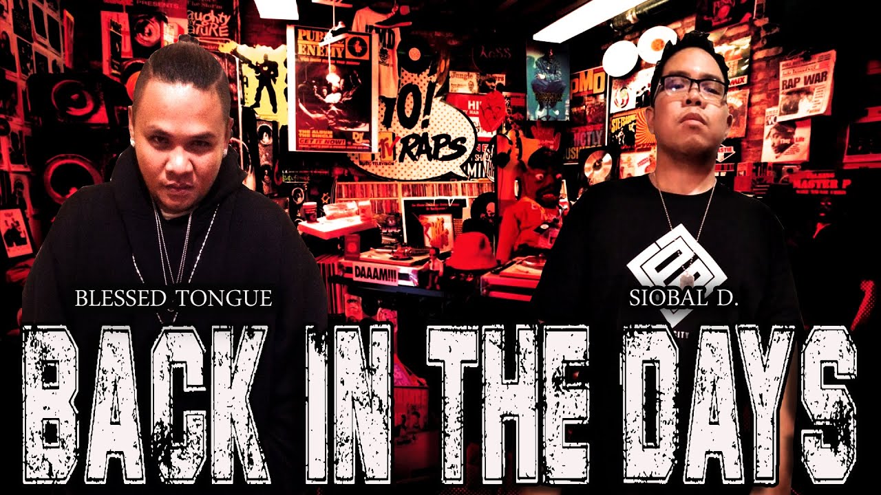 BACK IN THE DAYS - BLESSED TONGUE FT. SIOBAL D. - YouTube