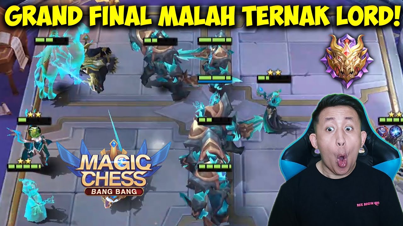 REKOR TERNAK LORD TERBANYAK DI GRAND FINAL TURNAMEN MAGIC CHESS!! - YouTube