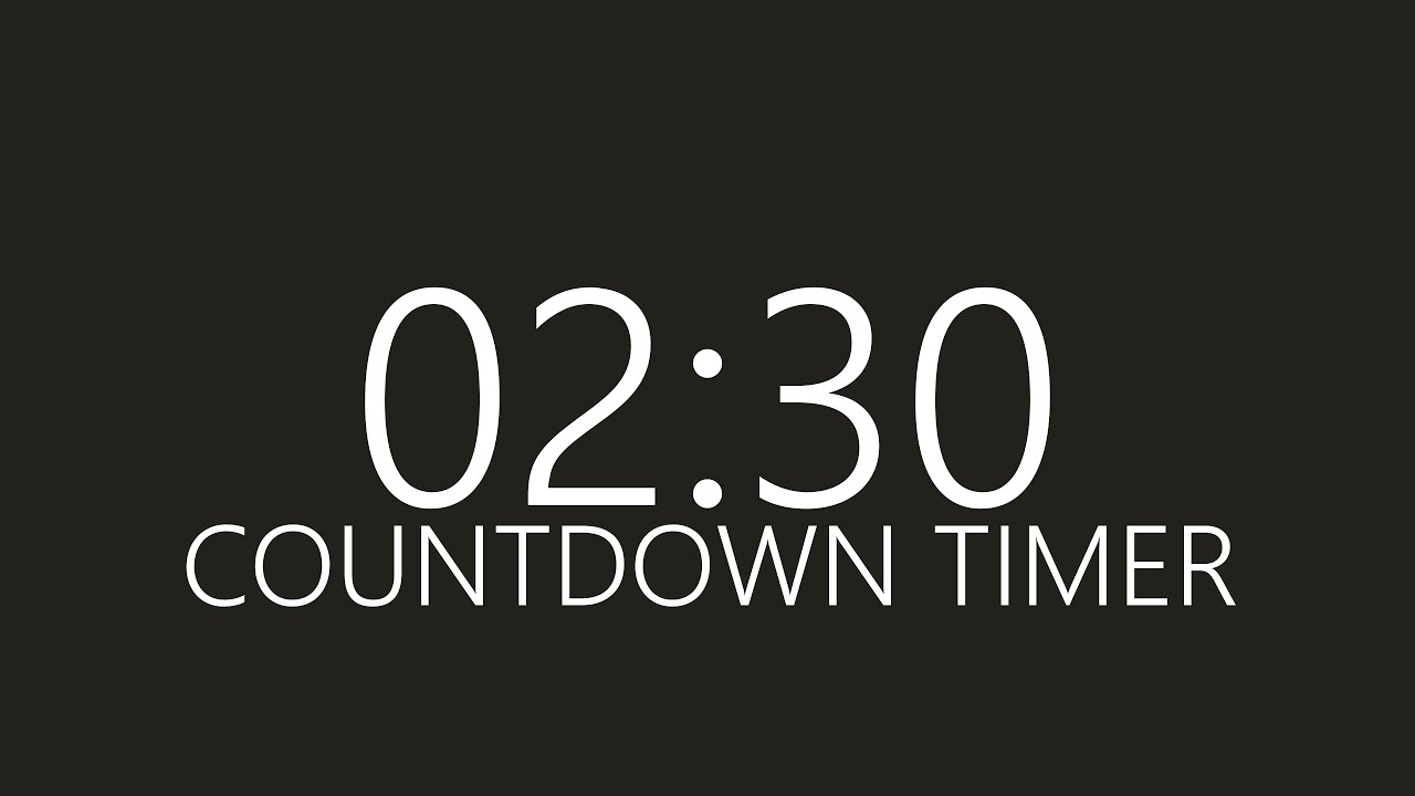 2 Minutes 30 Seconds Timer (Countdown) - YouTube