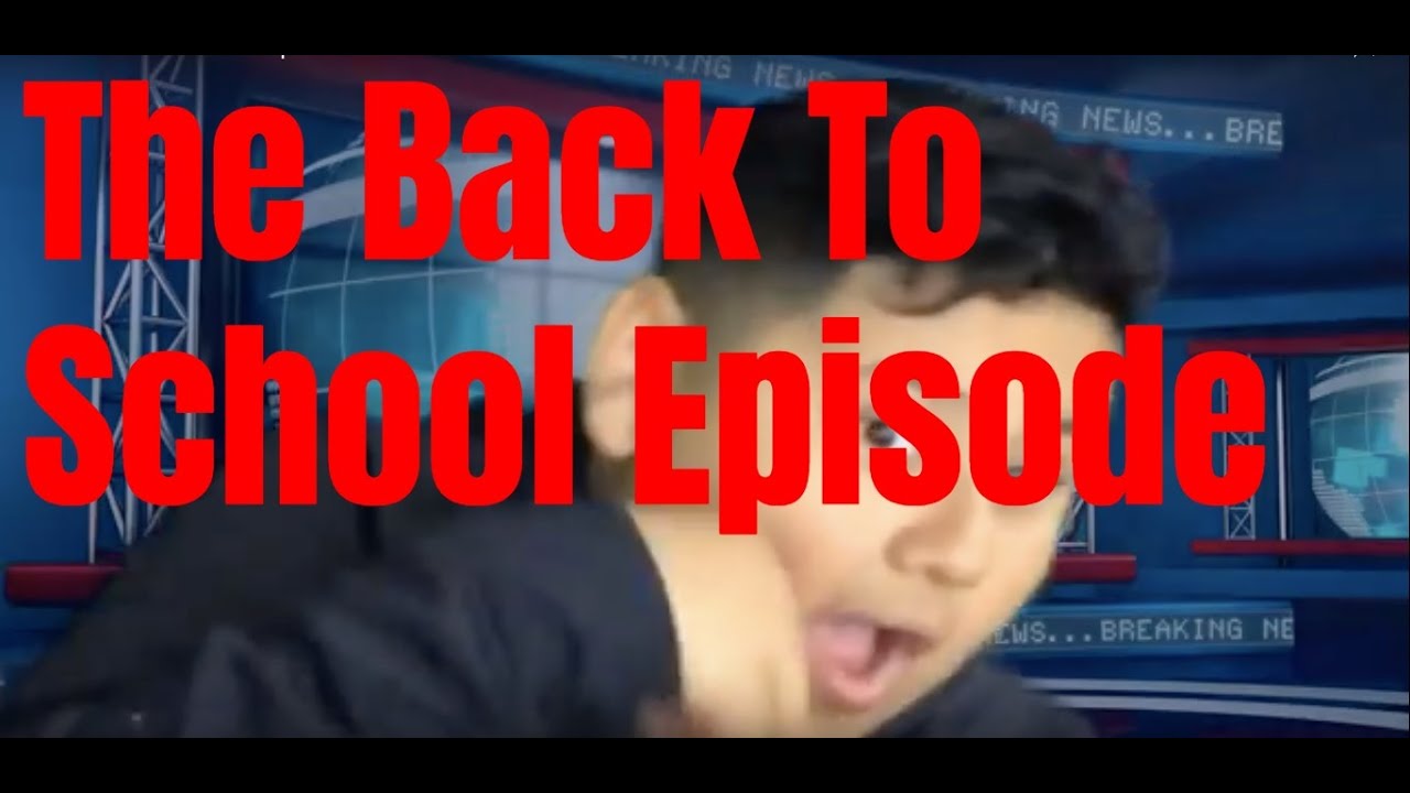 The Back To School Episode - YouTube