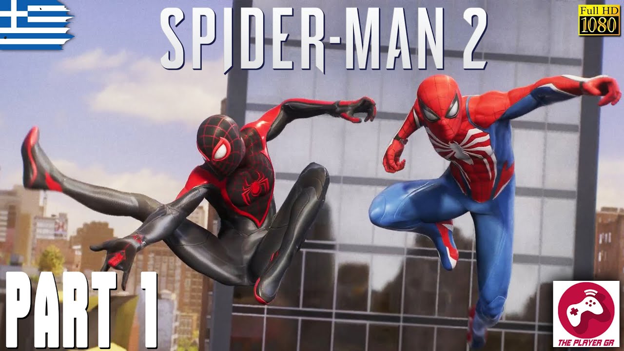 Ο SpiderMan και ο Miles επιστρέφουν | Marvel's Spider-Man 2 - Part 1 ...