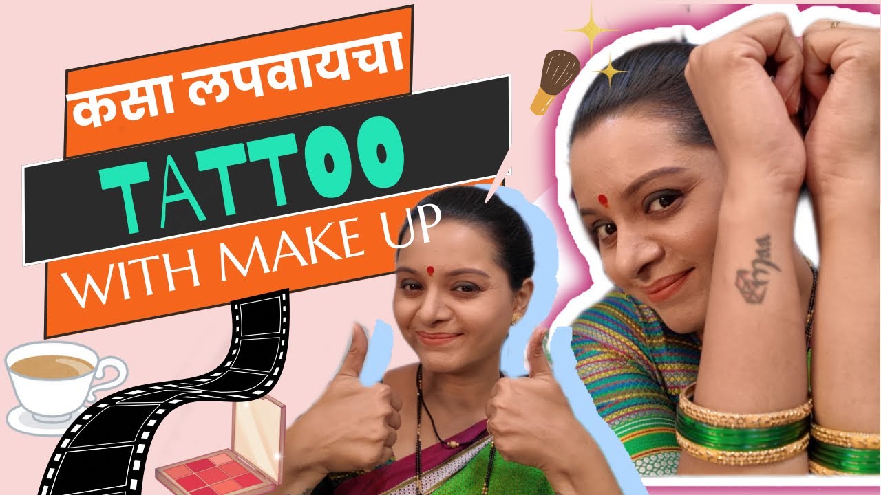 How to hide Tattoo with Make up | कसा लपावायचा tattoo | BTS | Khushboo ...