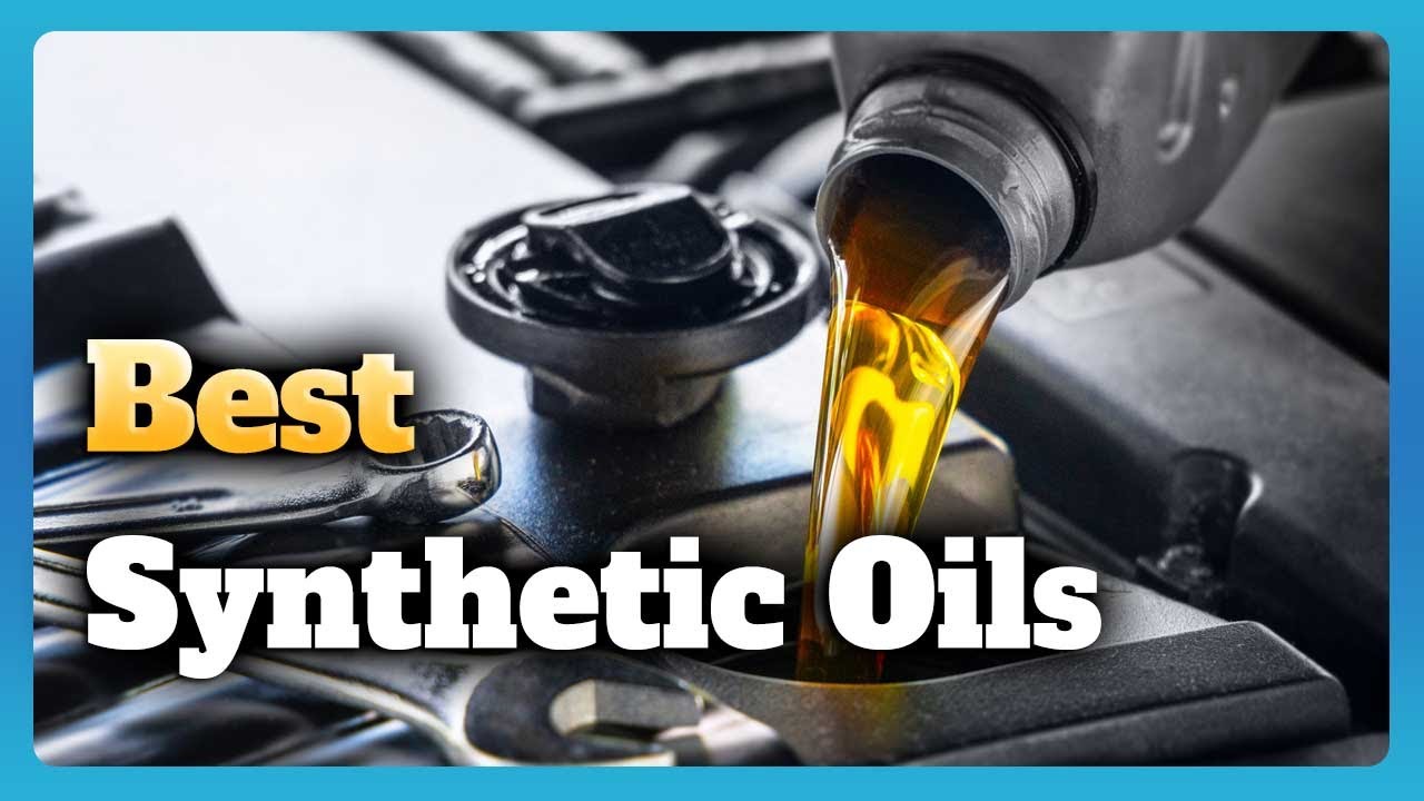 6 Best Synthetic Oils To Keep Your Engine Healthy (Buying Guide) - YouTube