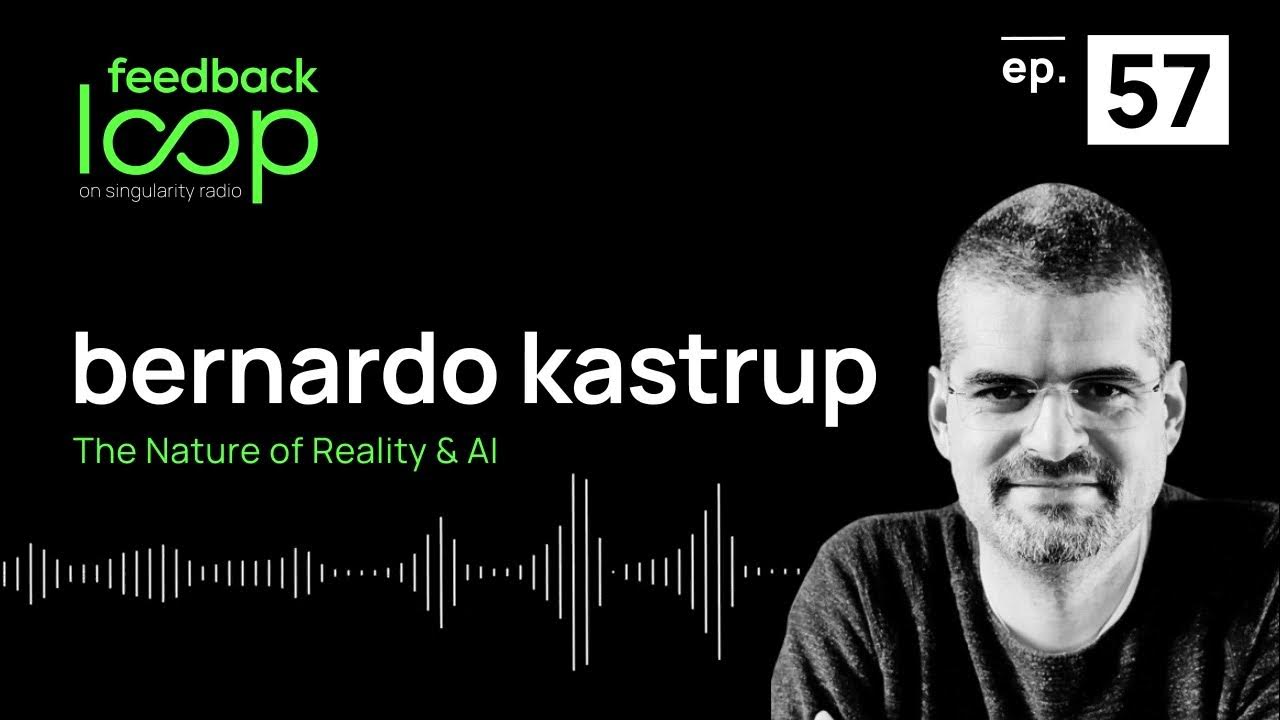 Analytical & Metaphysical Idealism | Feedback Loop ep. 57, Bernardo Kastrup - YouTube