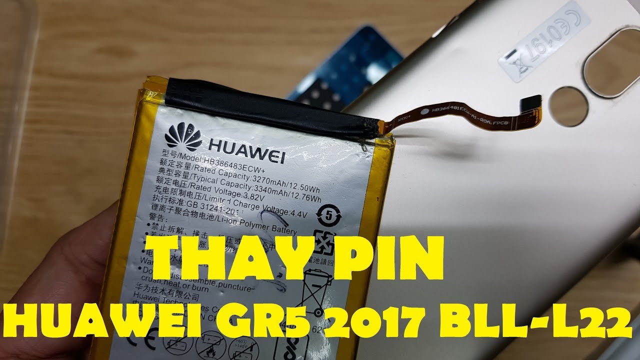 Pin Huawei GR5 2017 BLL L22 HB386483ECW+, Thay Pin Điện Thoại Huawei ...