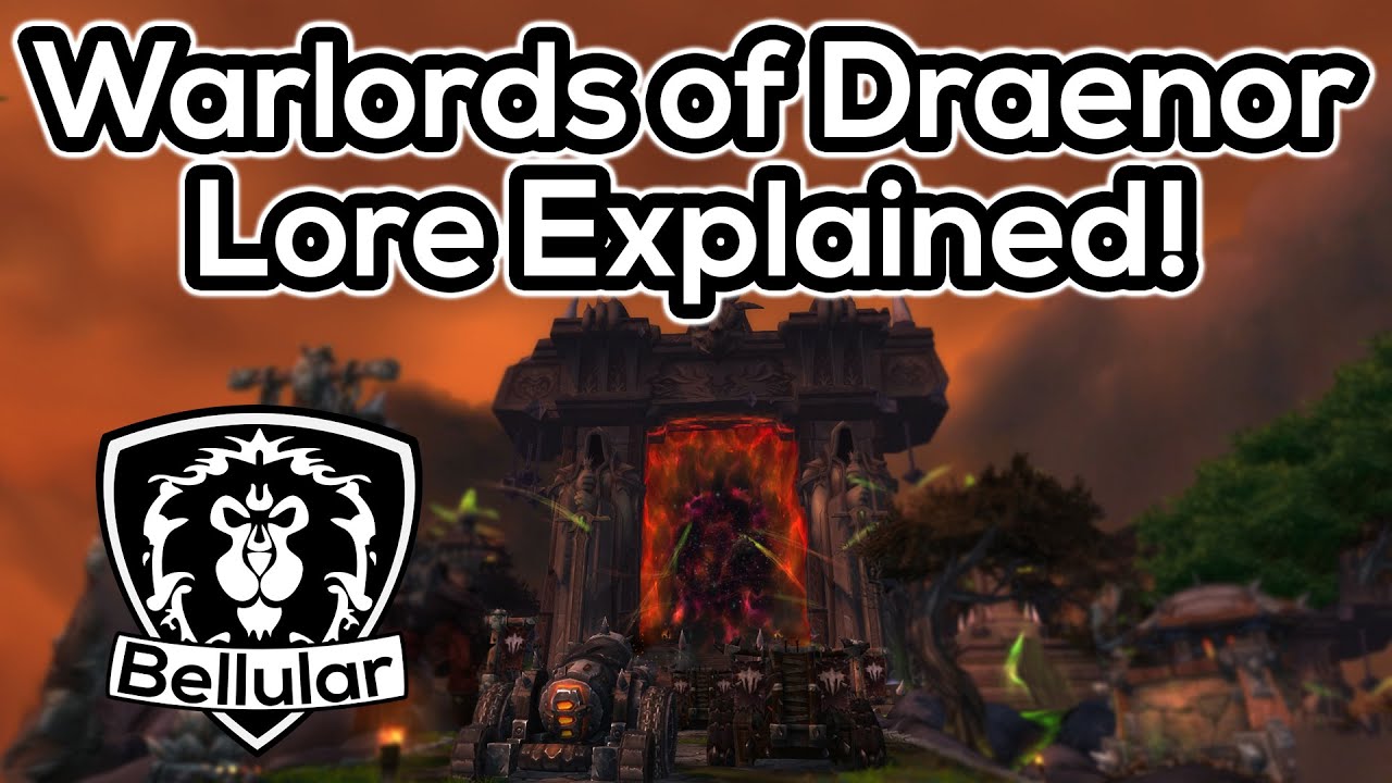 Warlords of Draenor Time Travel & Pre Expansion Lore EXPLAINED - YouTube