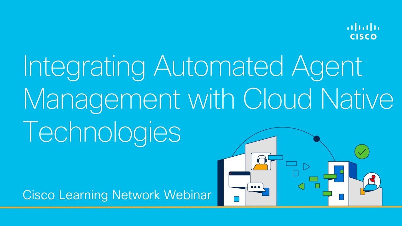 Integrating Automated Agent Management with Cloud Native Technologies ...