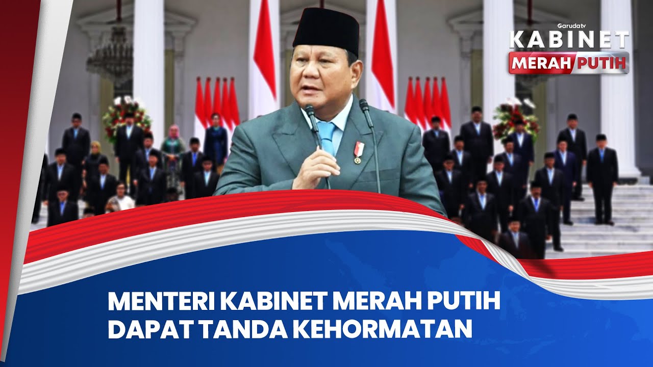 Menteri Kabinet Merah Putih Dapat Tanda Kehormatan I KMP - YouTube