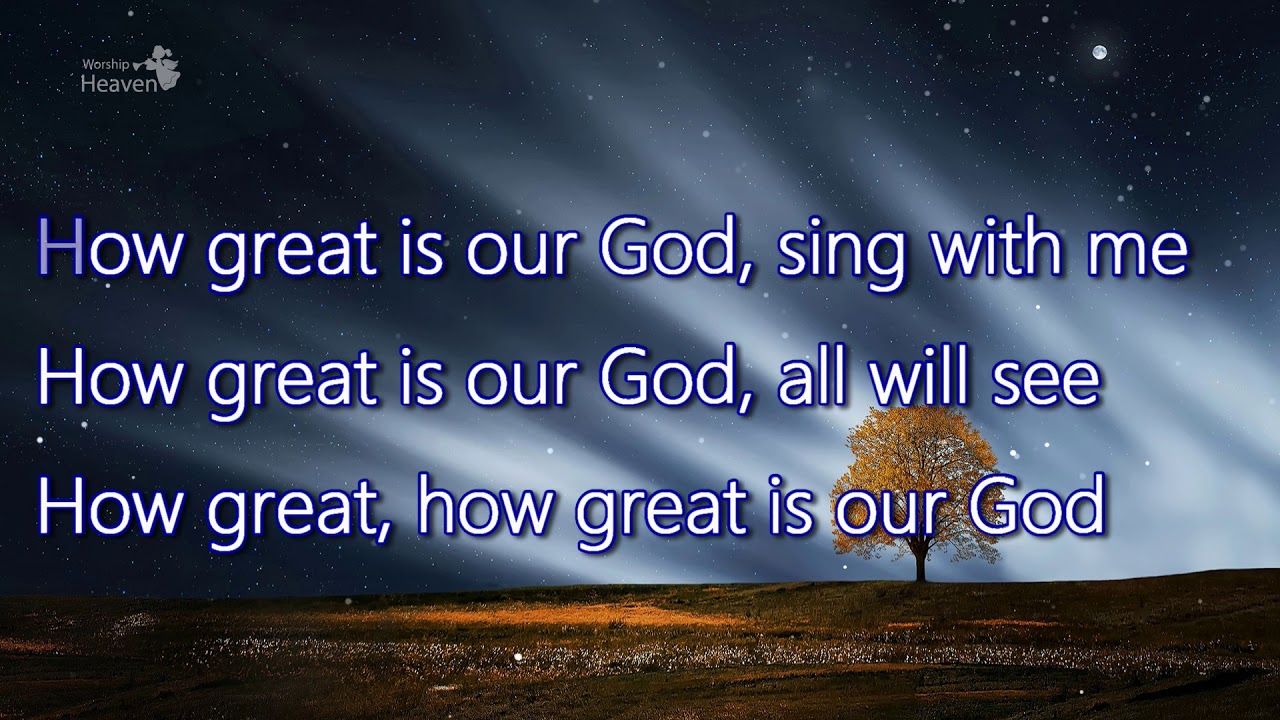 How great is our god (Chris Tomlin ) | Karaoke Version | Worship heaven ...