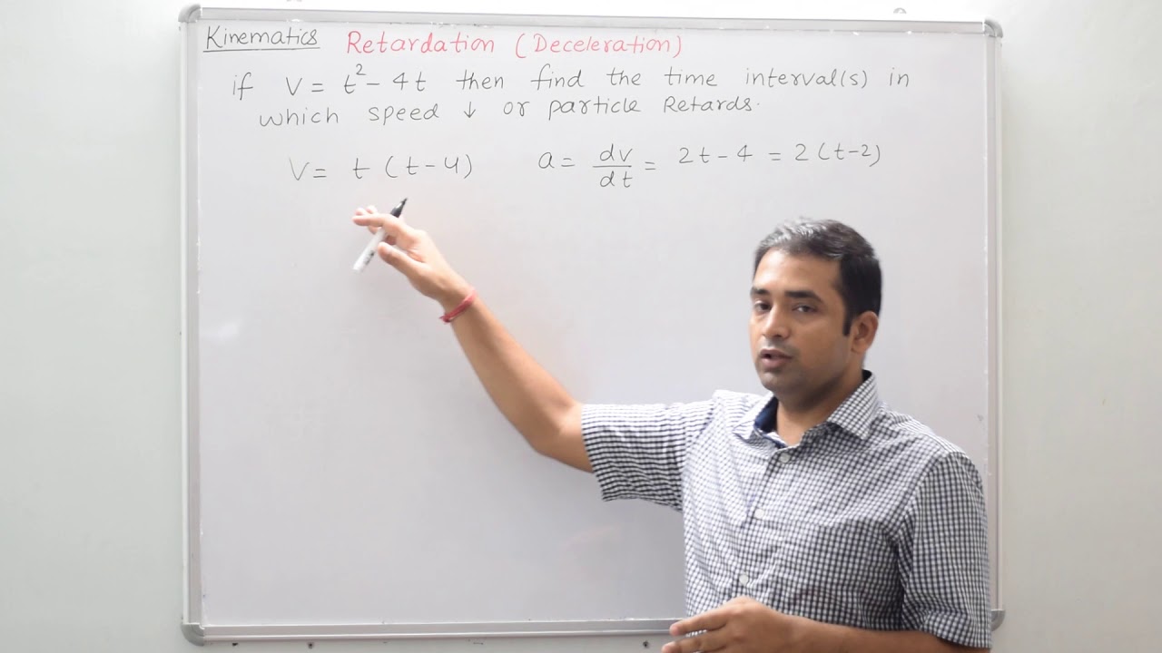 Lec-8 Retardation or Deceleration with solved example - YouTube