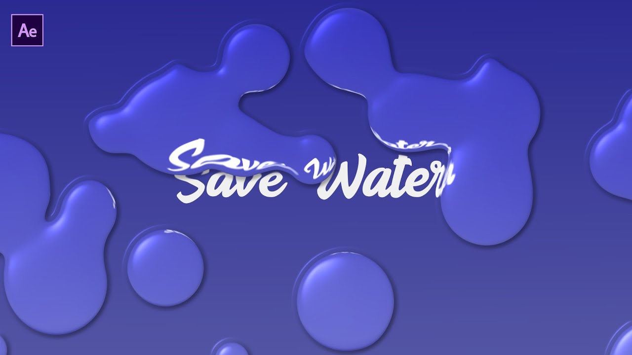 Typography tutorial:Water drop liquid effect animation in after effects ...