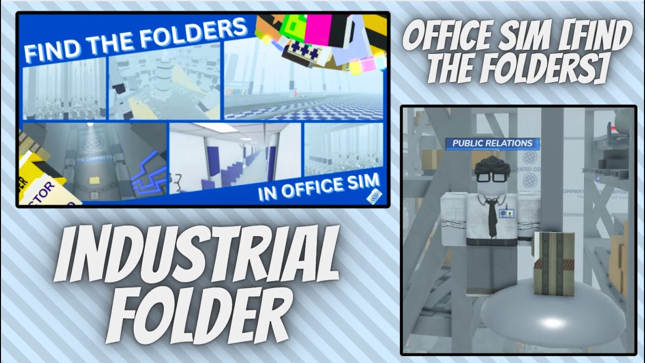 Tutorial: How To Find The Industrial Folder In Office Sim [Find The ...