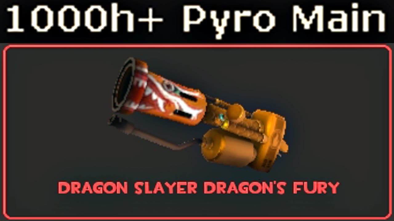 The Dragon Slayer🔸(1000h+ Pyro Main Experience TF2) - YouTube