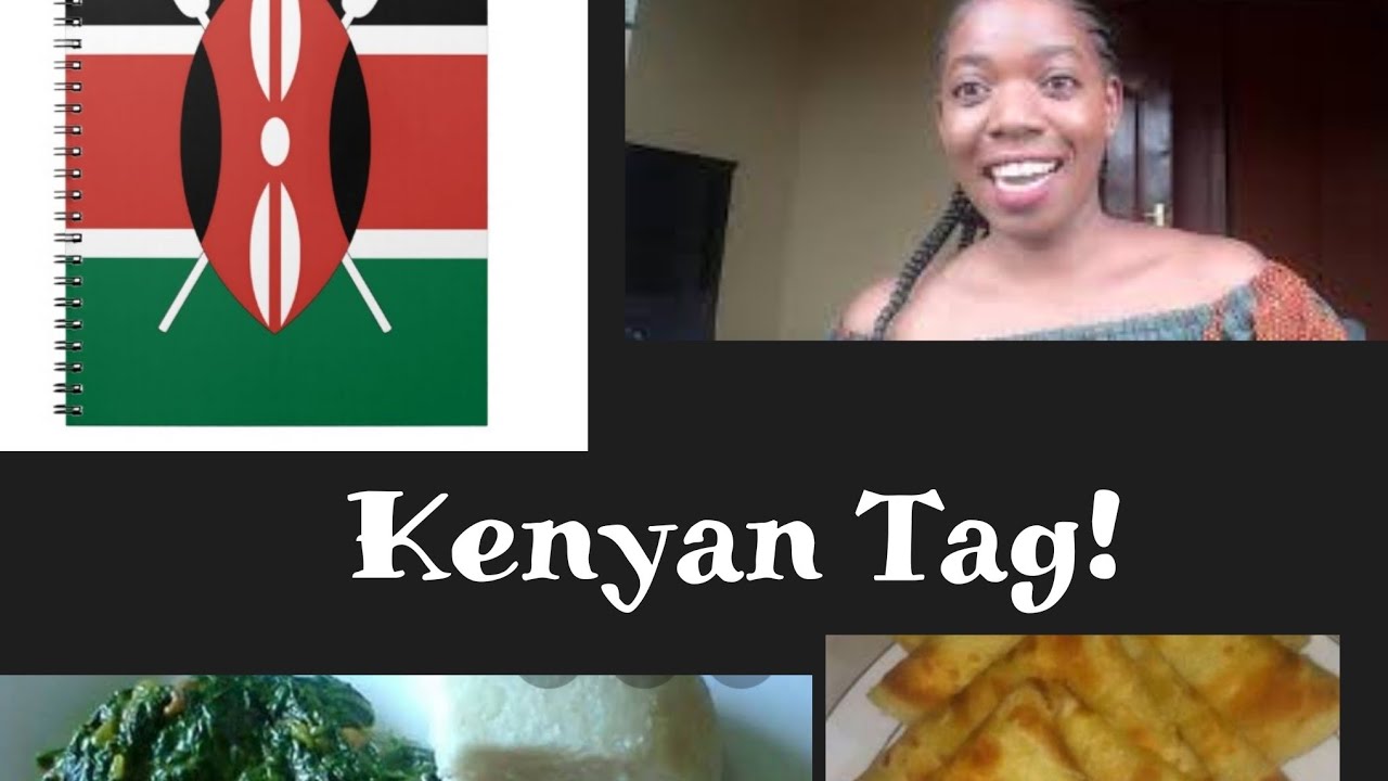 Kenyan Tag! Get to know me! - YouTube