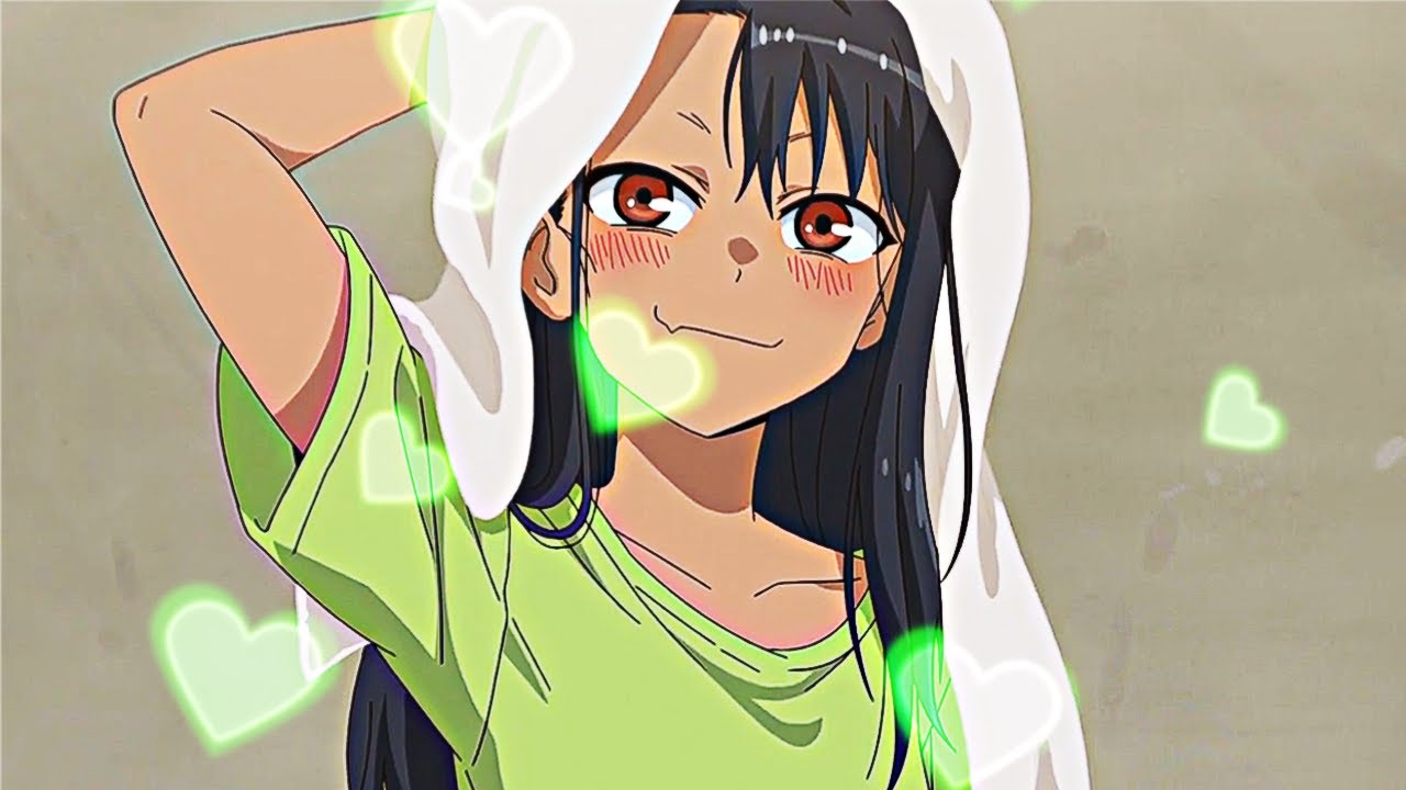 Nagatoro Edit 💚 - Para Status - YouTube