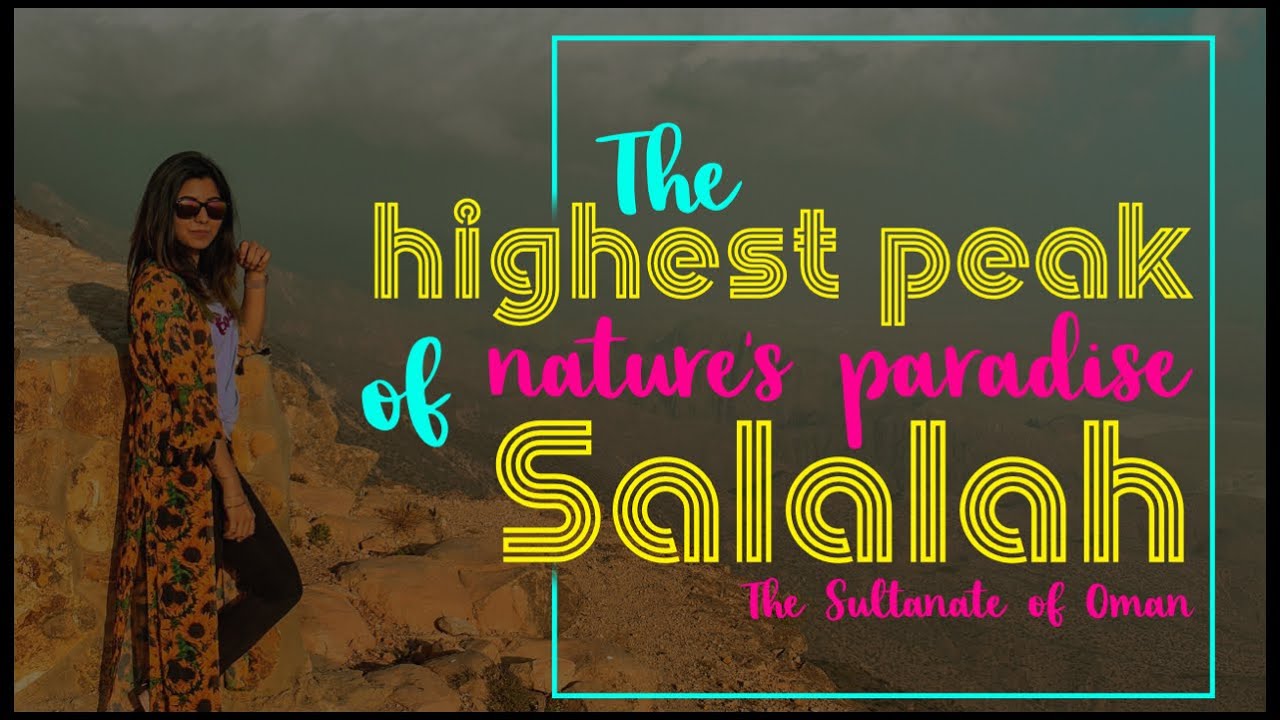 Salalah mountain | Oman | Jabel Samhan | The highest peak of Salalah ...