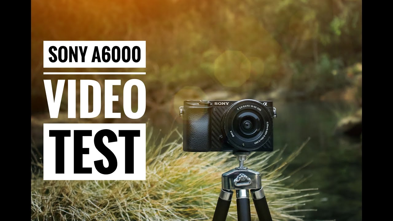 Sony A6000 Video test with kit Lens 16-50mm - YouTube