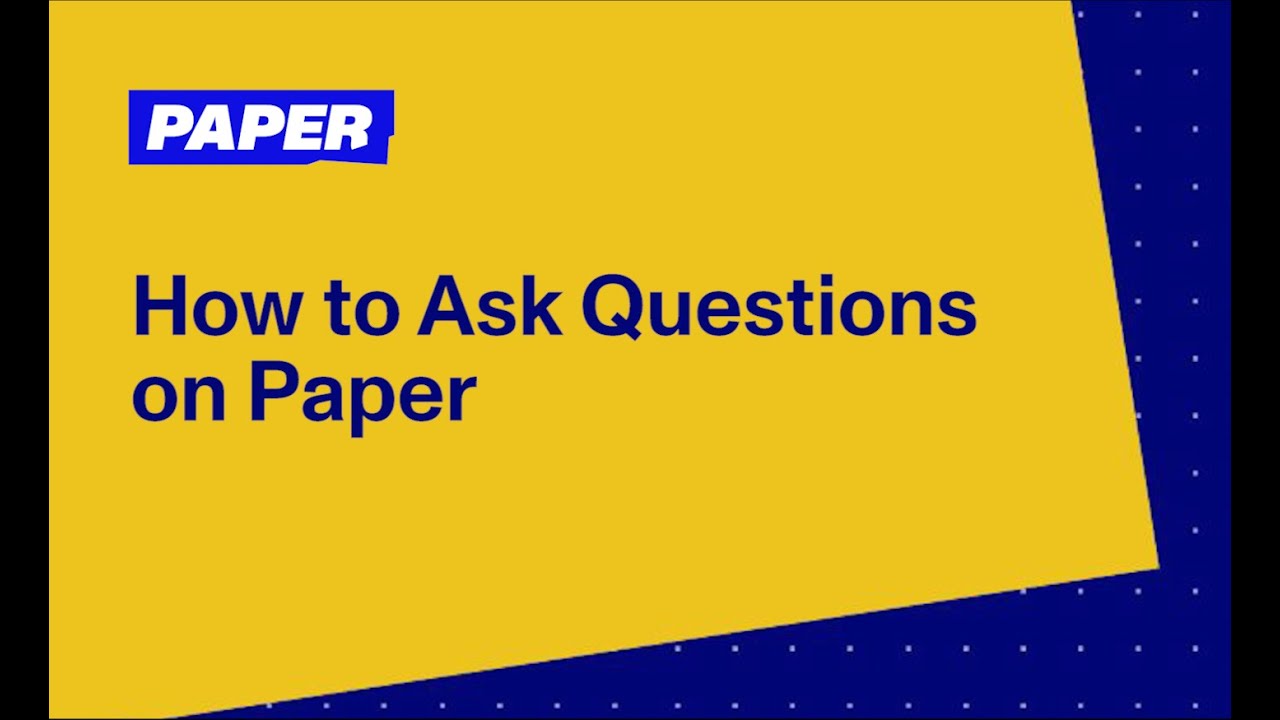 How to Ask Questions on Paper - YouTube