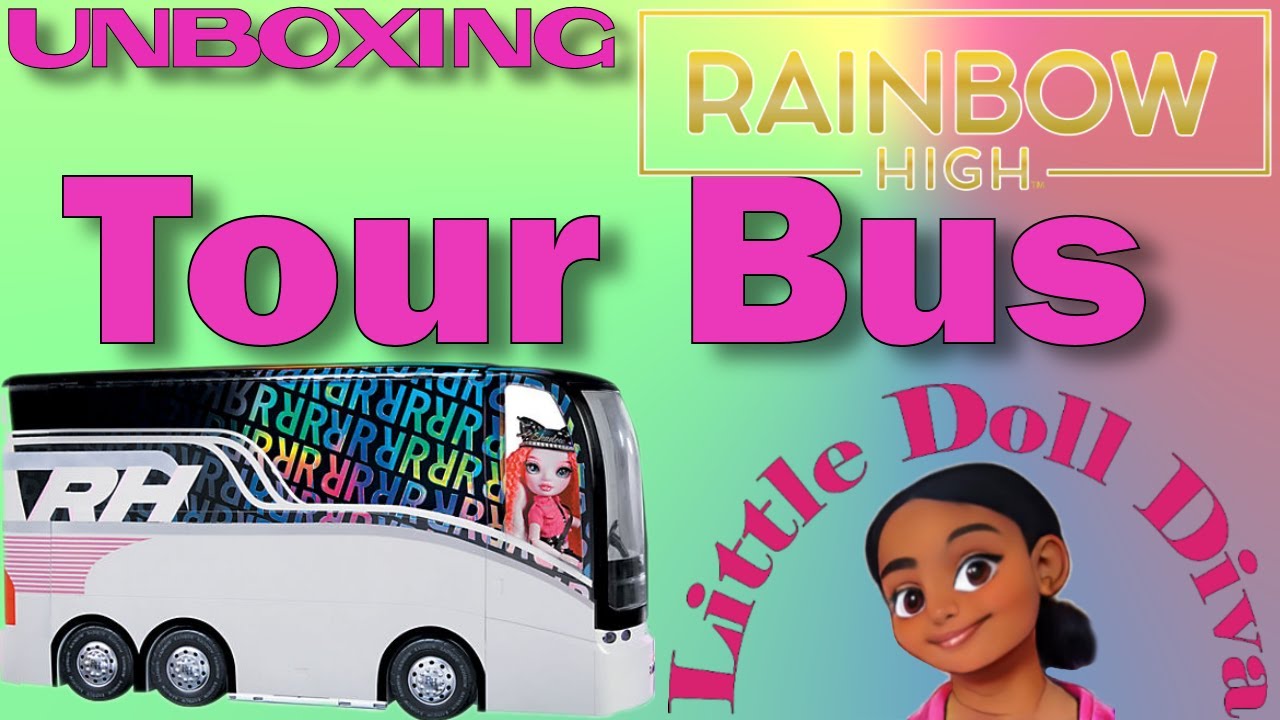 Unboxing Rainbow High Tour Bus - YouTube