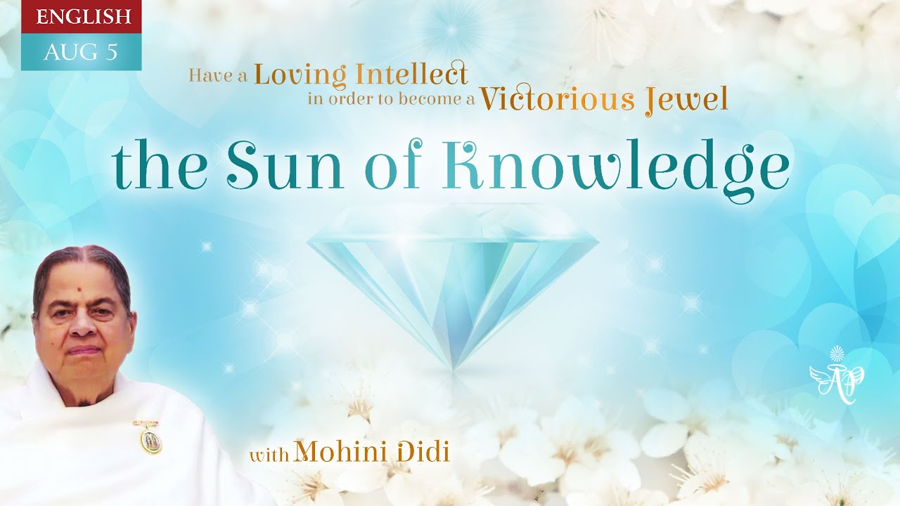 August 5, 2024 - Mohini Didi - The Sun of Knowledge - #5 - YouTube