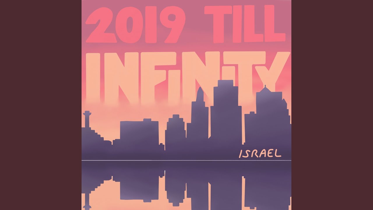2019 Till Infinity - YouTube