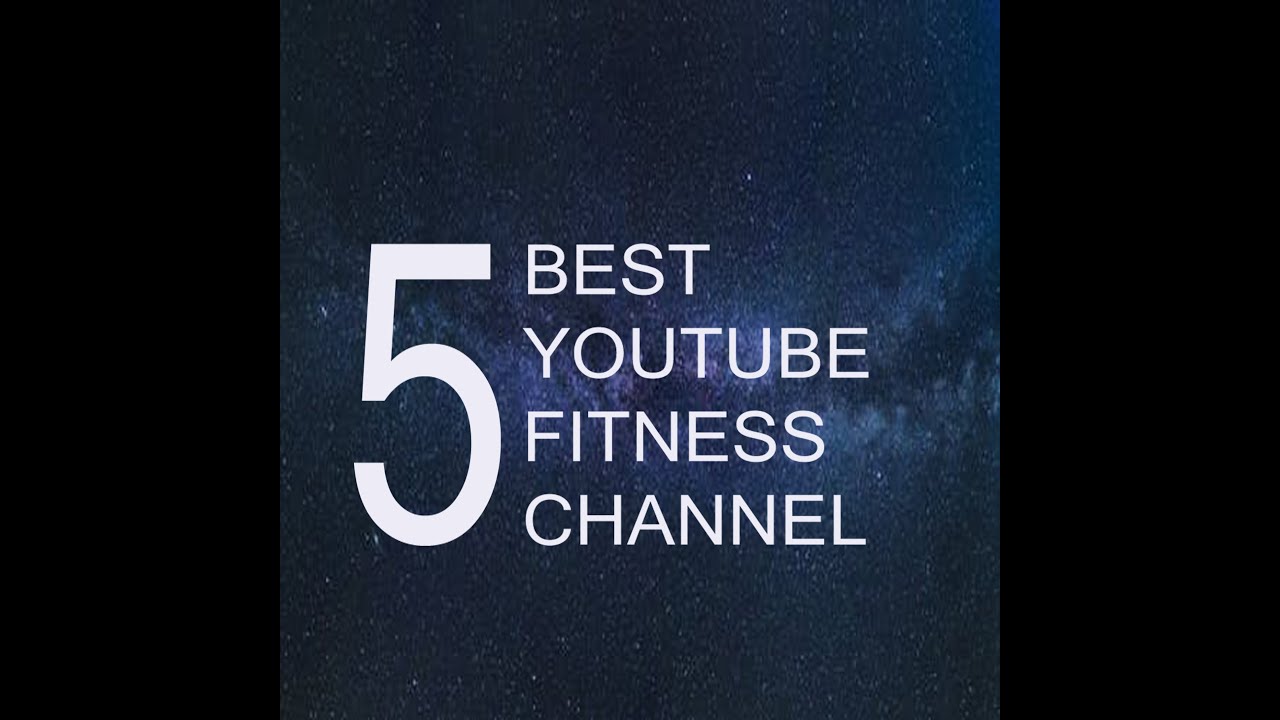Best Body Transformation channels - YouTube