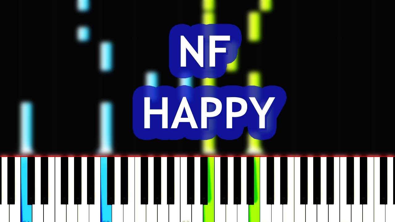NF - HAPPY Piano Tutorial - YouTube