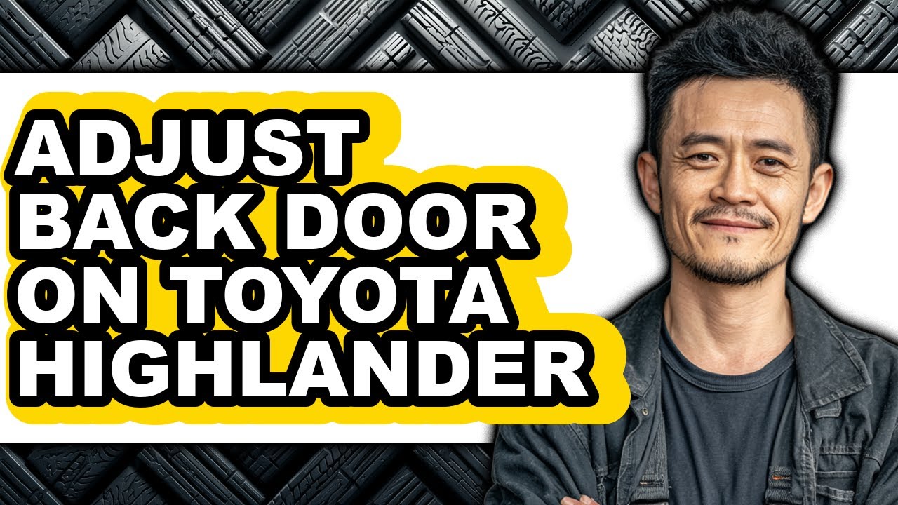 How to Adjust Back Door on Toyota Highlander (Only Way) - YouTube