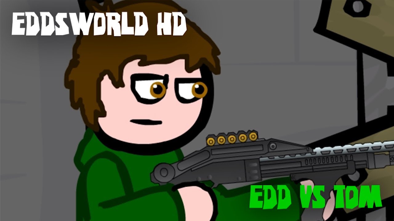 Eddsworld HD - Edd vs Tom (2004) - YouTube