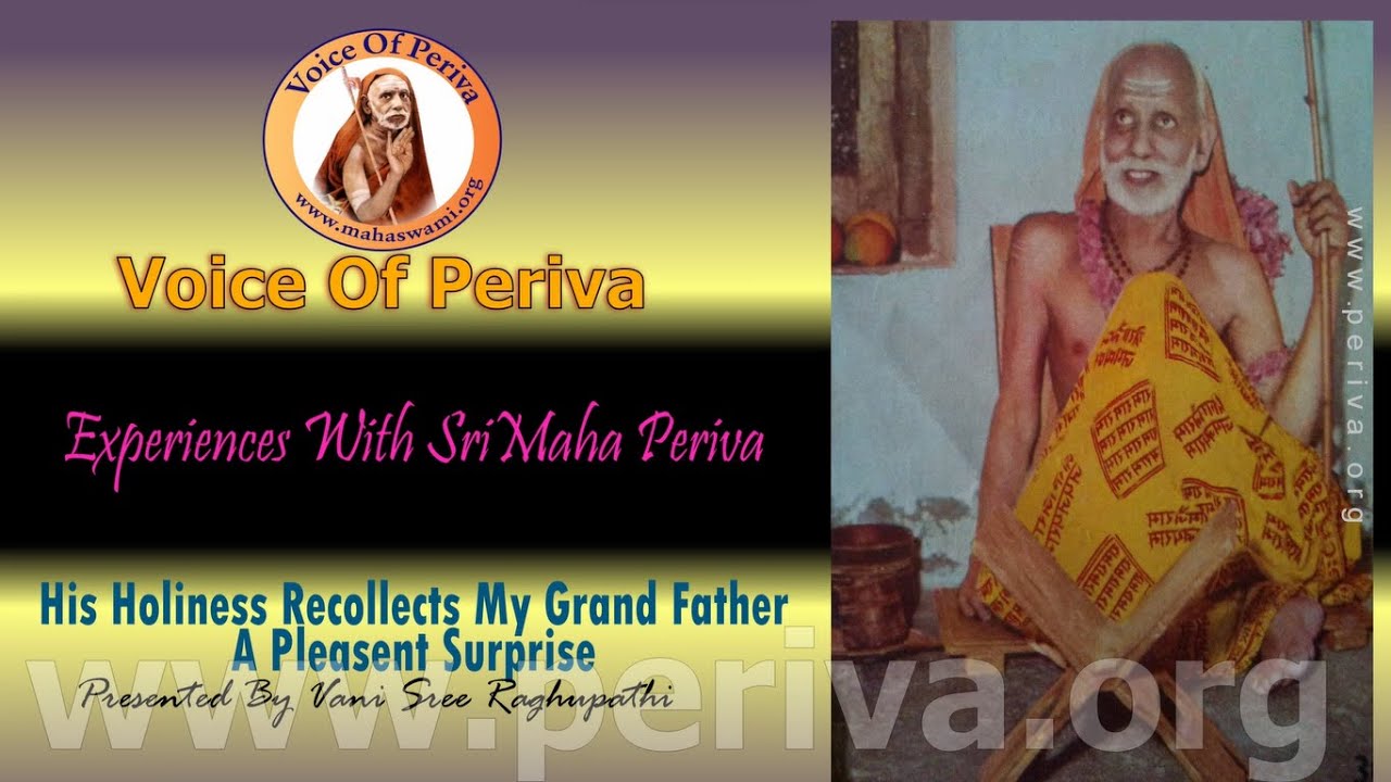 Experiences with Sri Maha Periva - YouTube