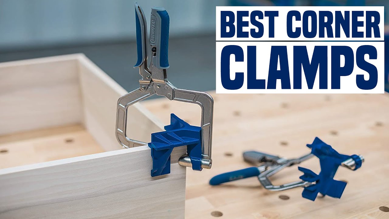 5 Best Corner Clamps in 2024 - YouTube