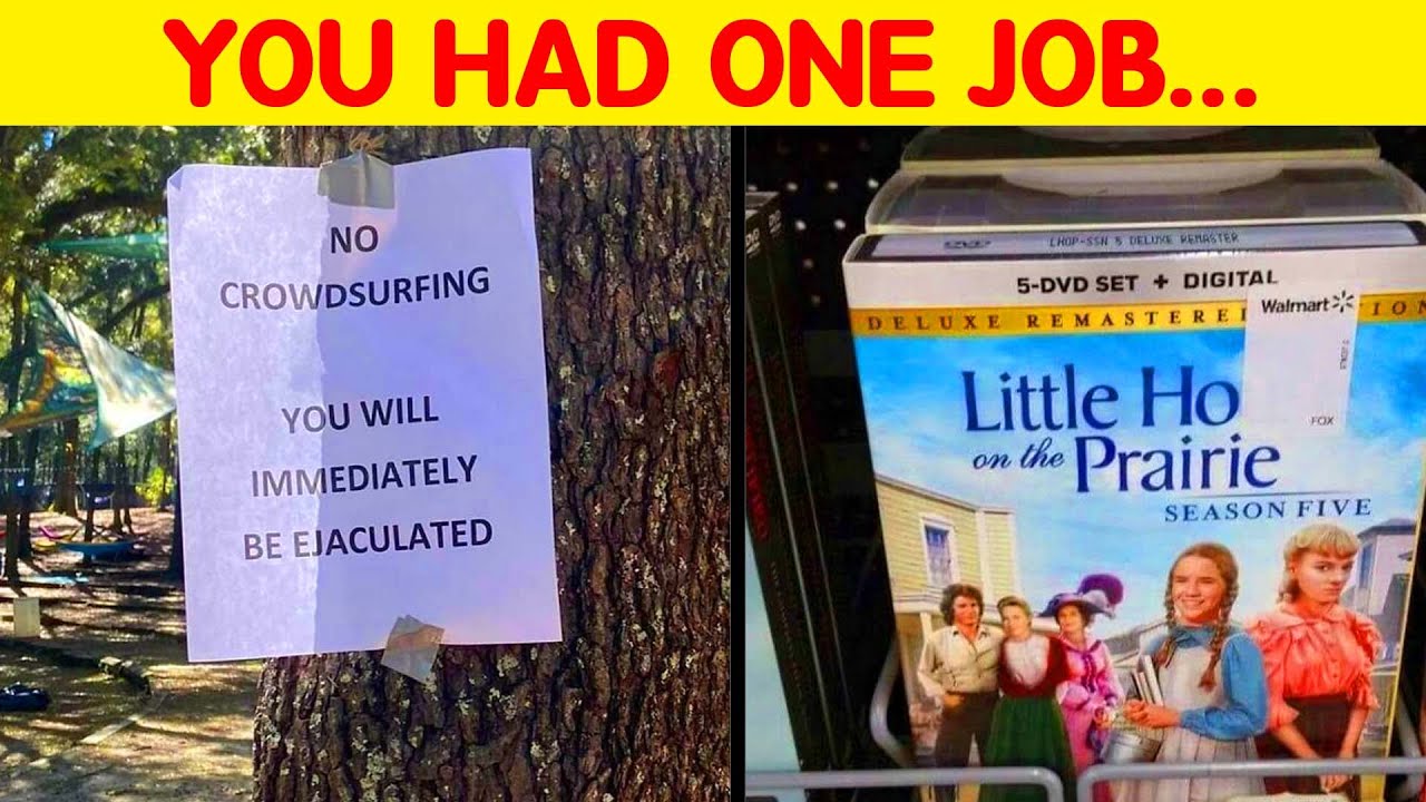 50 Pics That Scream You Had One Job and Failed - funny humor #2 - YouTube