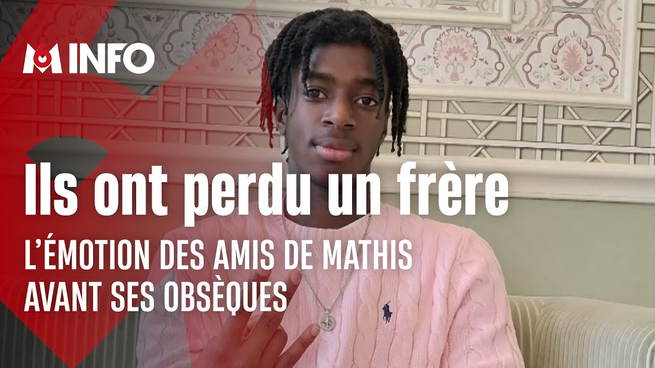 L'émotion des amis de Mathis après la mort du jeune homme - YouTube