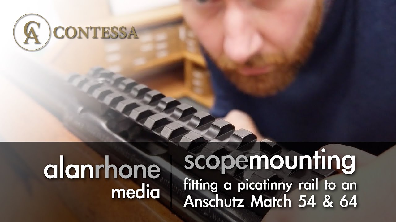 Fitting a Picatinny Rail to an Anschutz Match 54 and 64 - YouTube
