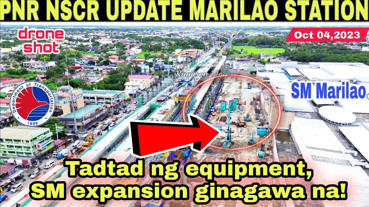 PNR NSCR UPDATE SM MARILAO STATION|BULACAN|Oct 04,2023|build3x|build ...