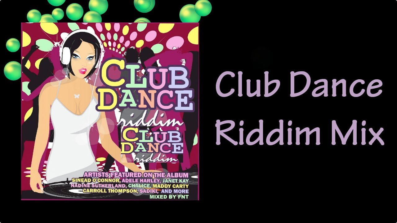 Club Dance Riddim Mix (2018) - YouTube