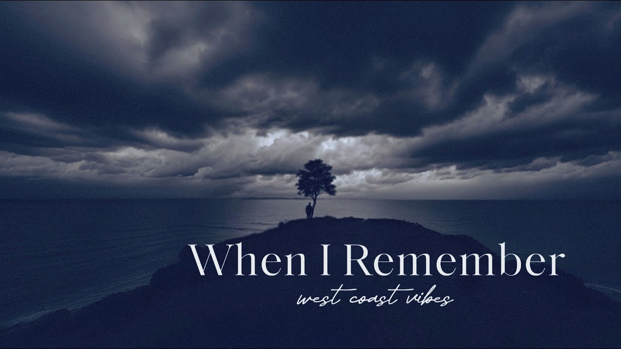 When I Remember v1 | Original Song - YouTube