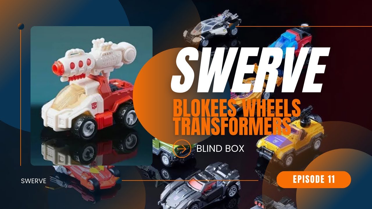 Eps 11 UNBOXING BLOKEES WHEELS TRANSFORMERS C01 Auto Prime | SWERVE ...