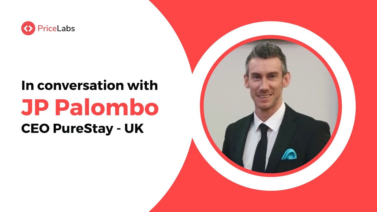 JP Palombo, CEO of PureStay UK talks about his favorite PriceLabs ...