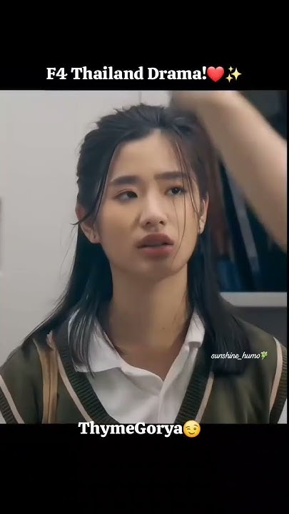 F4 Thailand ️|| ThymeGorya ️|| Thaidrama|| Thailand drama|| thyme Akira|| Gorya|| Bright|| Tu ...