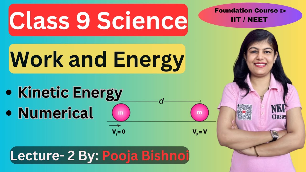 Class 9 | Work & Energy | Ch 10 | Kinetic Energy and Numerical - YouTube