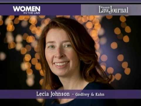 2016 Women in the Law - Lecia Johnson - Godfrey & Kahn - YouTube