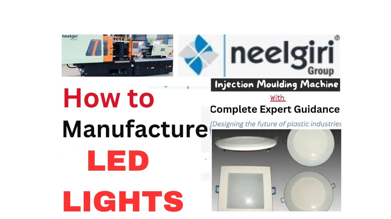 How to start LED Lights Manufacturing Business….a complete solution… 🏻 ...