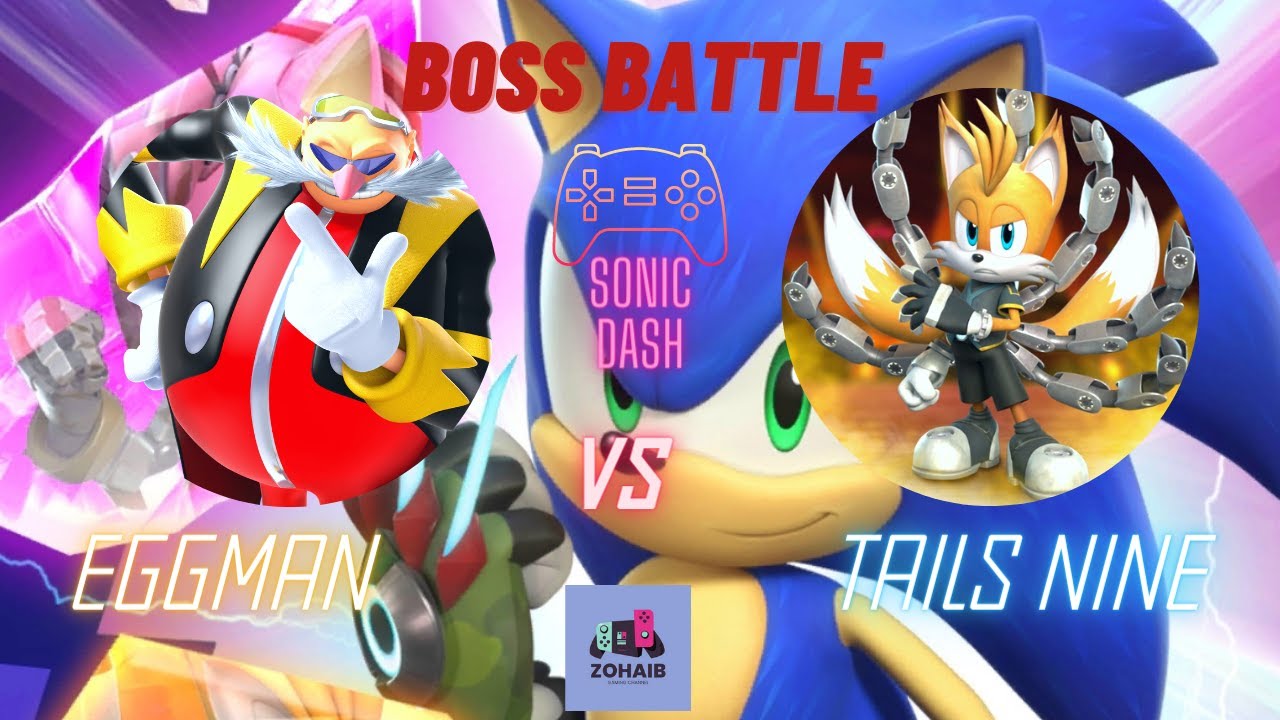 Sonic Dash Boss Battle #Eggman vs #Tails nine - YouTube