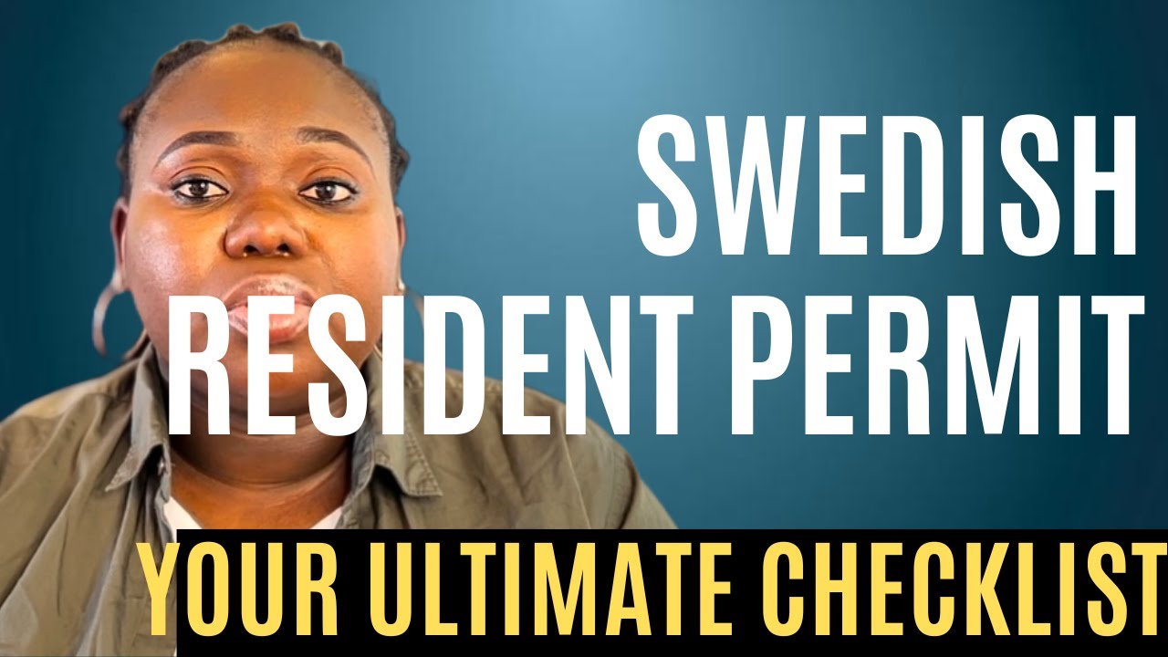 GET YOUR SWEDISH STUDY RESIDENT PERMIT FAST WITH THIS ESSENTIAL ...
