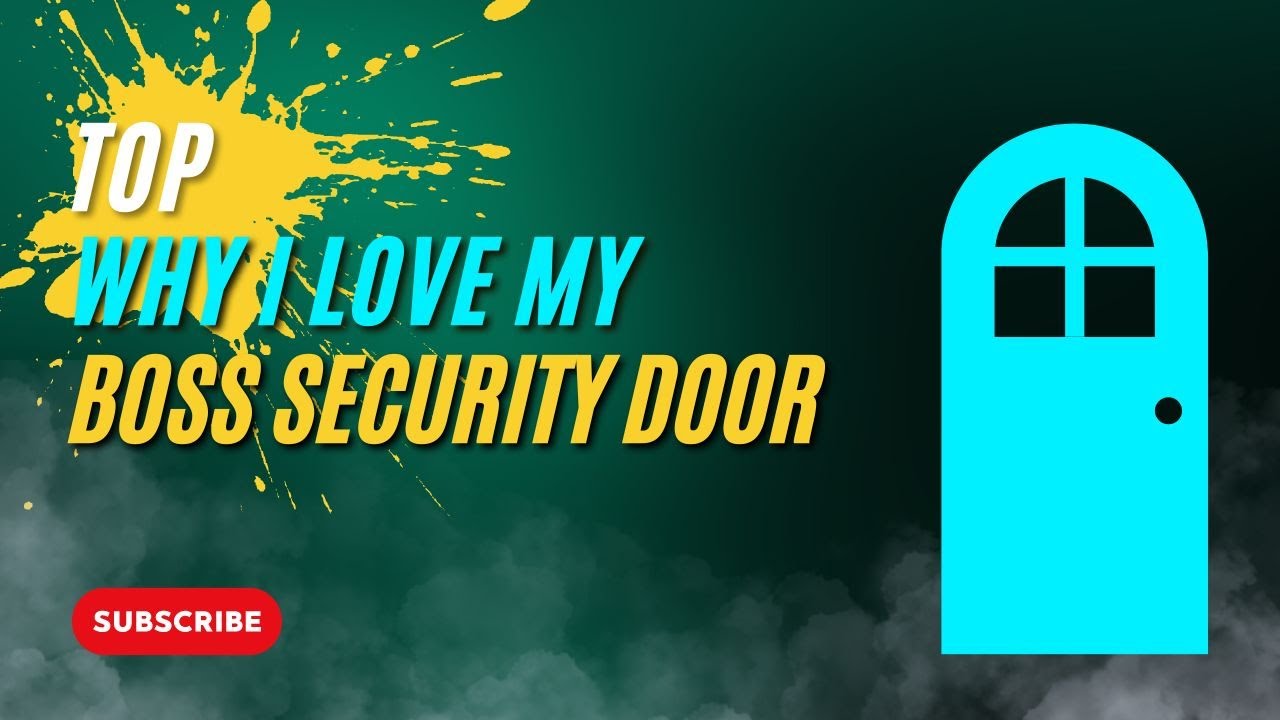 Why I Love My Boss Security Door - YouTube
