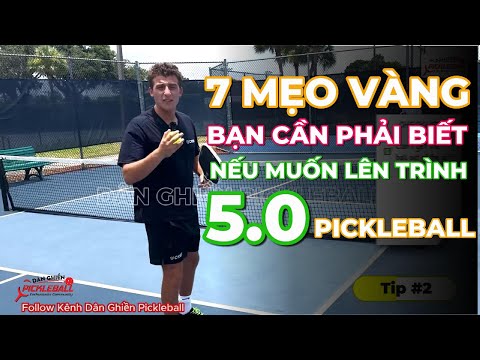 Muốn lên trình 5.0 Pickleball? Đây là 7 mẹo vàng bạn phải biết!
