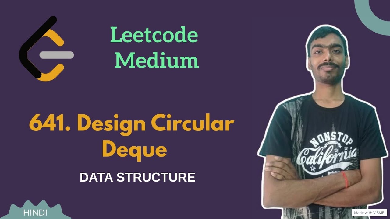 Design Circular Deque Leetcode Daily Challenge Leetcode Medium